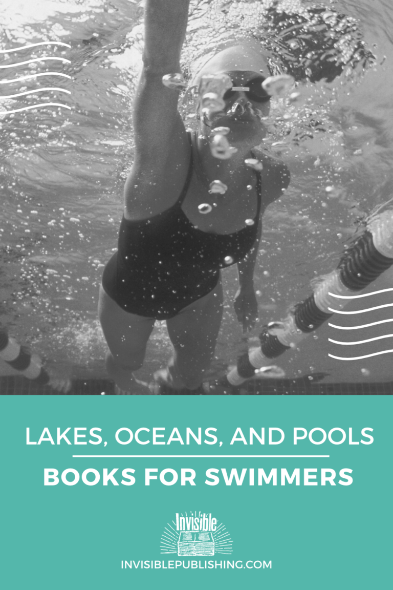 Lakes, Oceans, and Pools: Books for Swimmers · Invisible Publishing